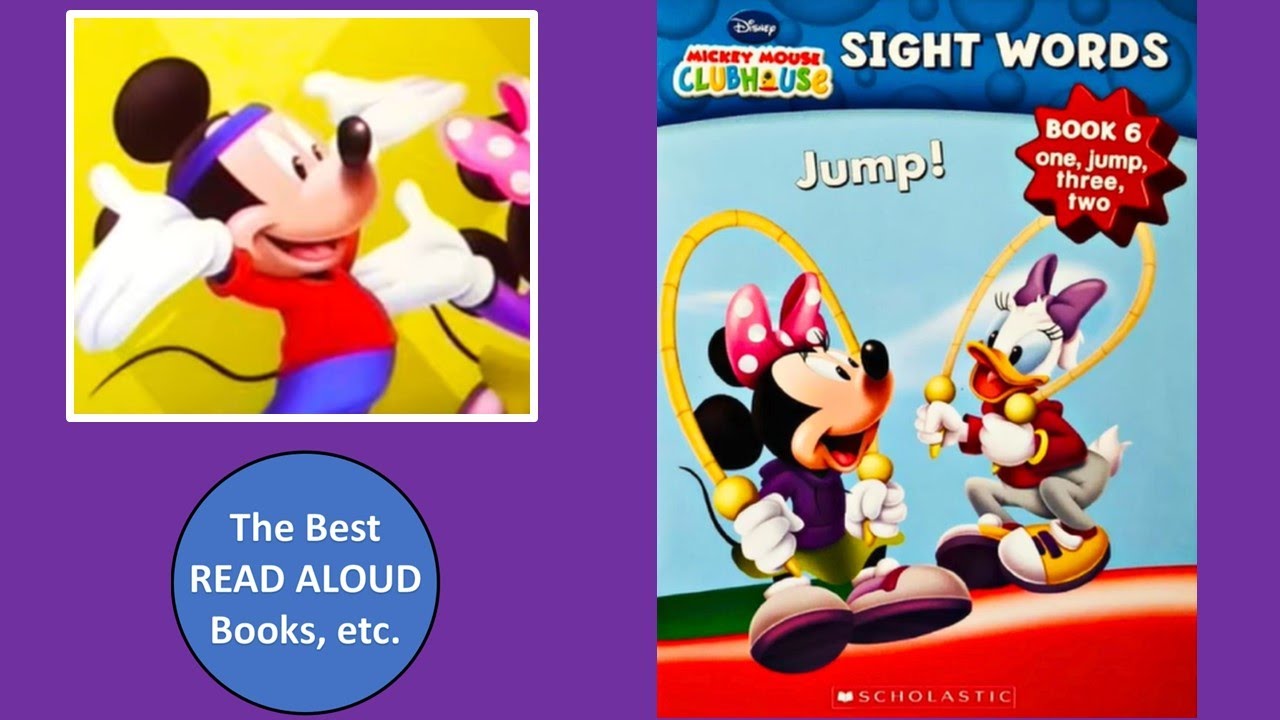 JUMP! Read Aloud, Sight Words, Disney Mickey Mouse Clubhouse Read Along ...