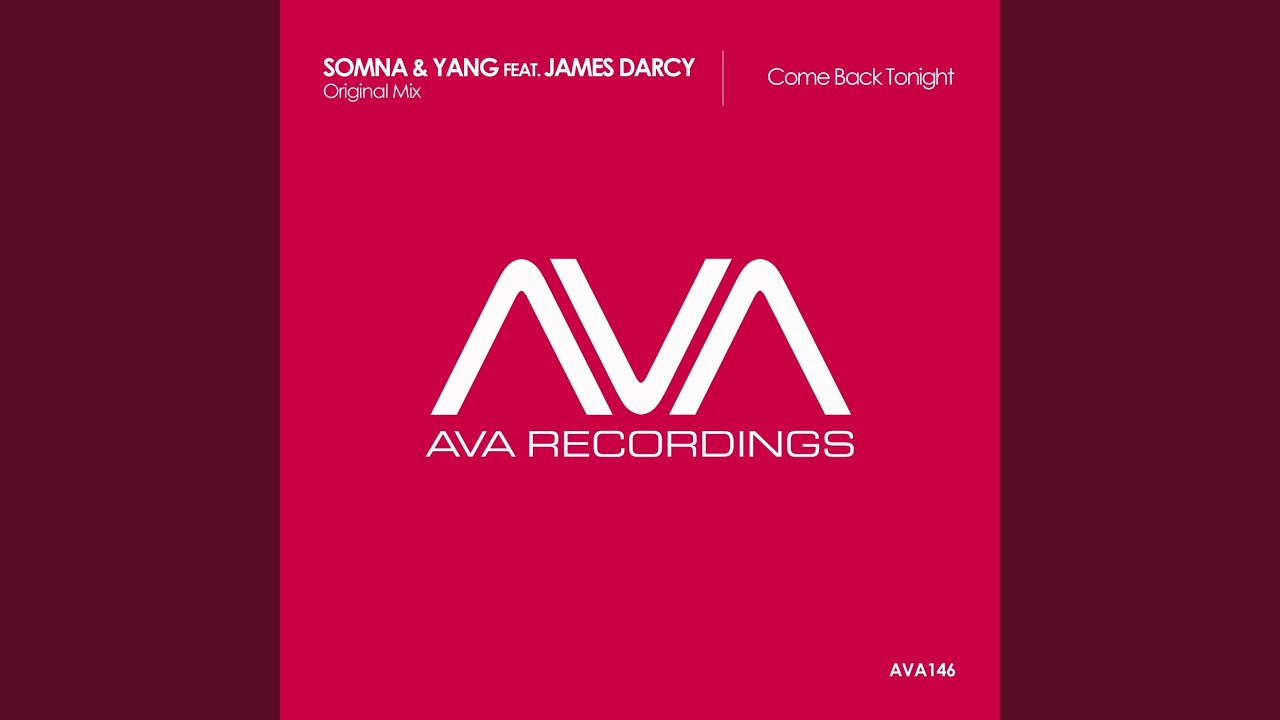 Come Back Tonight (Original Mix) - YouTube Music