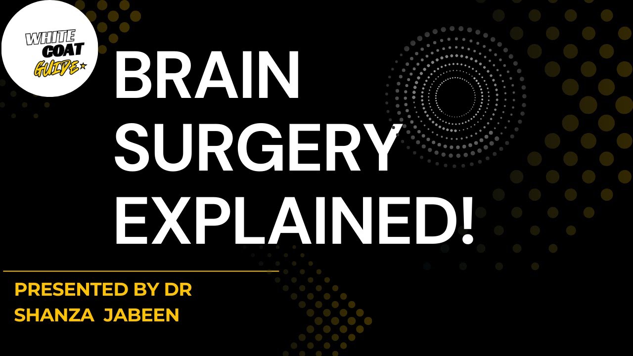 “How Doctors Perform Brain Surgery – Step by Step Explained Simply ...