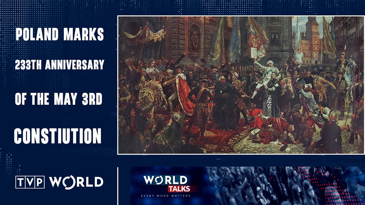 233 years ago the Polish Great Sejm adopted the May 3rd Constitution ...