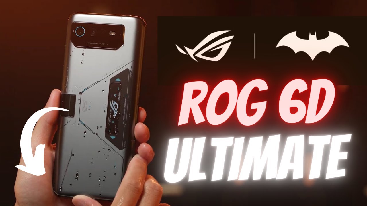 Asus ROG Phone 6D & 6D Ultimate | Batman Edition ROG 6 | Launch date ...