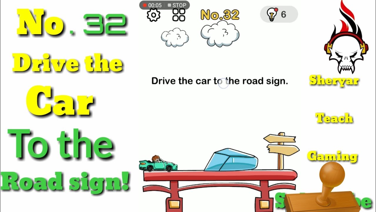 Drive the car to the road sign brain out level 32 || brain out level 32 ...