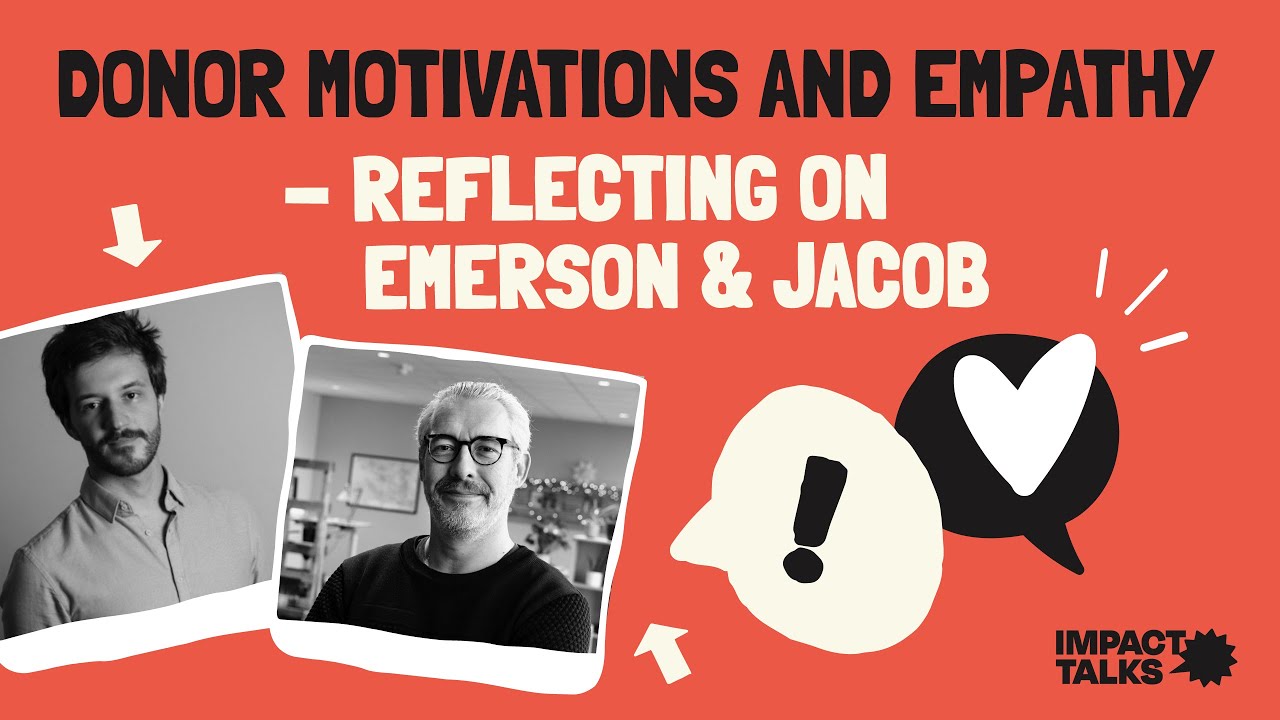 8 Donor motivations and empathy – reflecting on Emerson & Jacob - YouTube