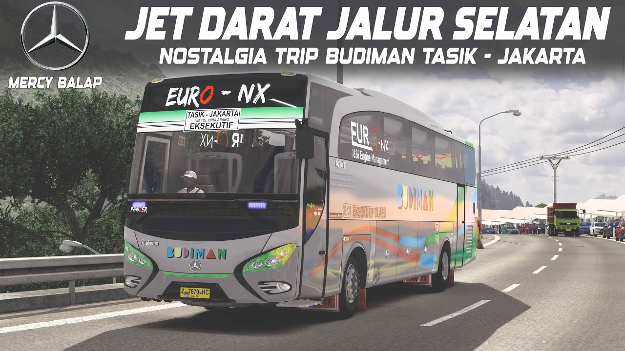 JED DARAT PADA MASANYA‼️ Trip 'JSS' Jalan Sat Set with Bus Budiman Tasik - Jakarta || Ets Indo ...