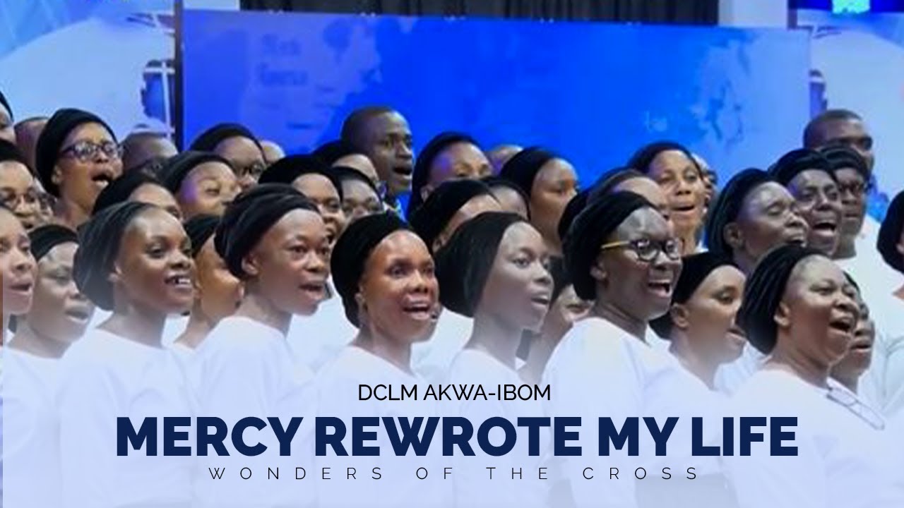 MERCY REWROTE MY LIFE by Jimmy Swaggart, performed by DCLM Uyo Choir ...