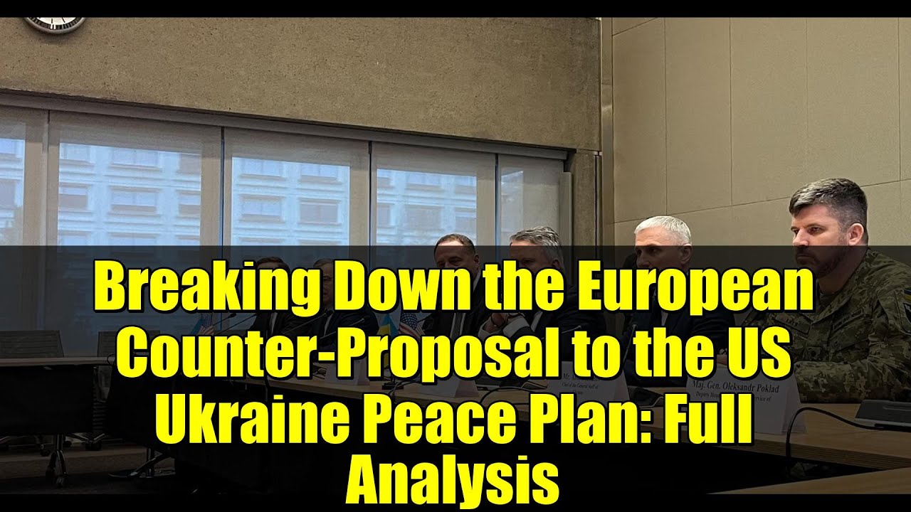 Breaking Down the European Counter-Proposal to the US Ukraine Peace ...