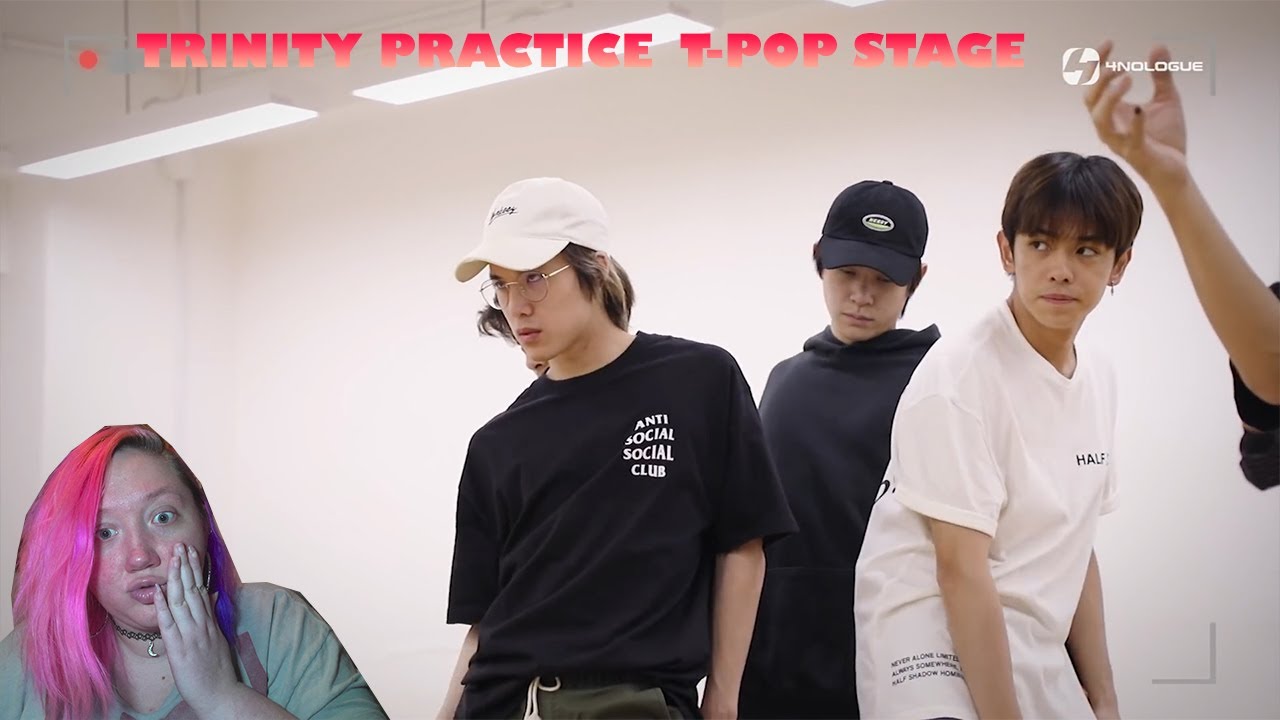 I react to: Trinity - "TRINITY PRACTICE T-POP STAGE" [Request] - YouTube