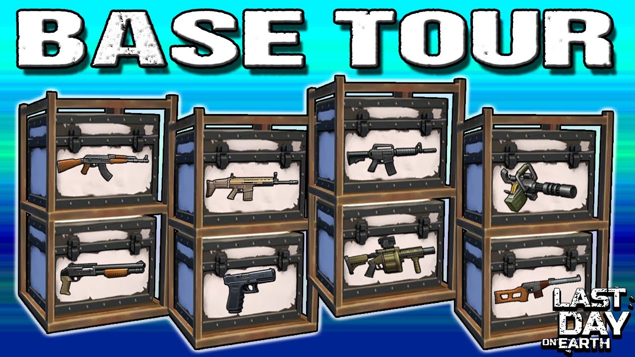 BASE TOUR - Last Day On Earth - LDOE. - YouTube