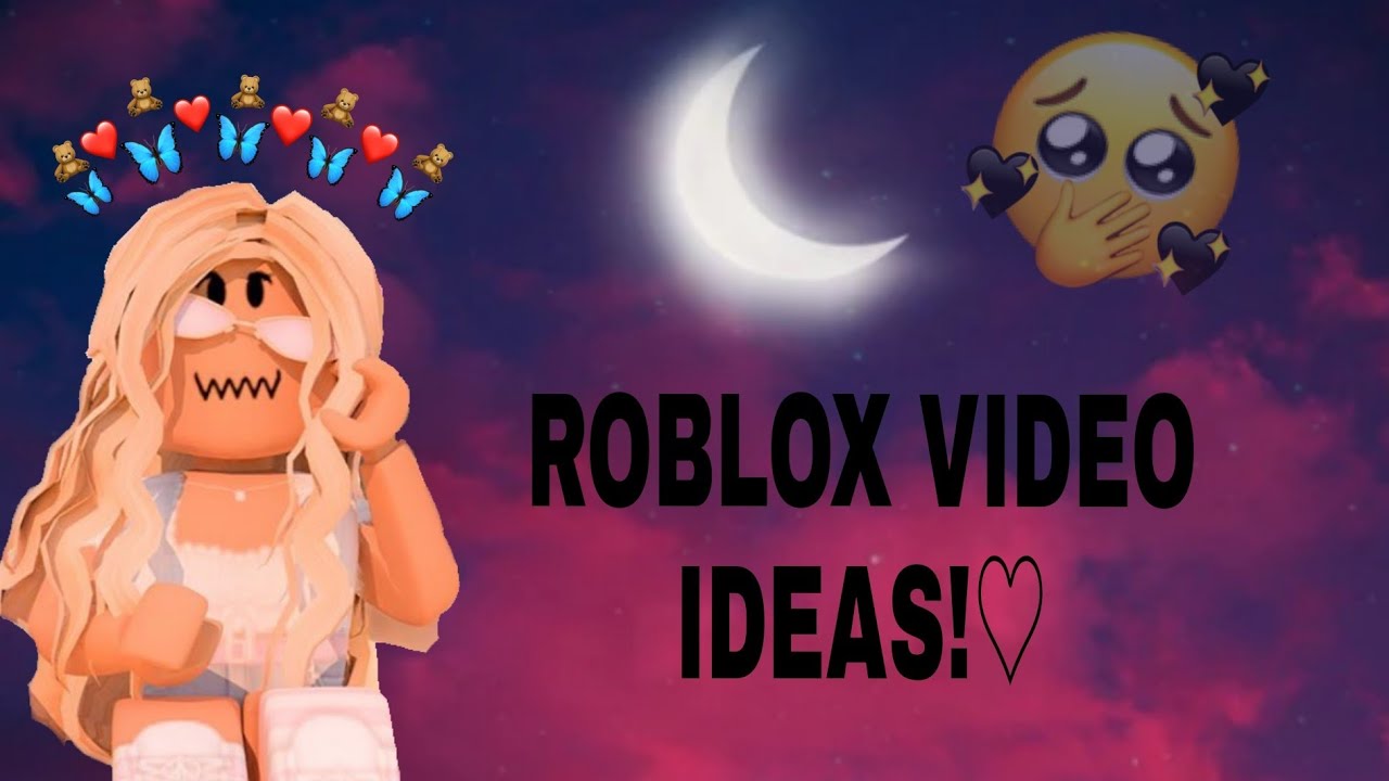150+ ROBLOX VIDEO IDEAS - YouTube