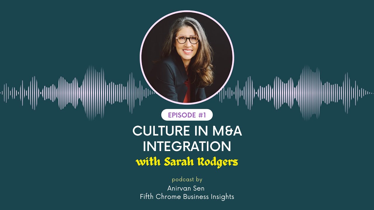 M&A Stories on Culture with Senior Practitioner Sarah Rodgers - YouTube