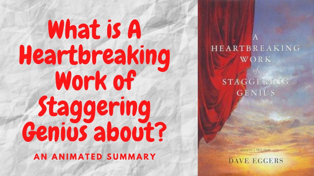 A Heartbreaking Work of Staggering Genius by Dave Eggers - YouTube