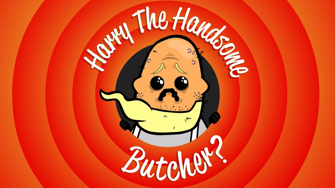 Harry The Handsome Butcher: Part 5 - YouTube