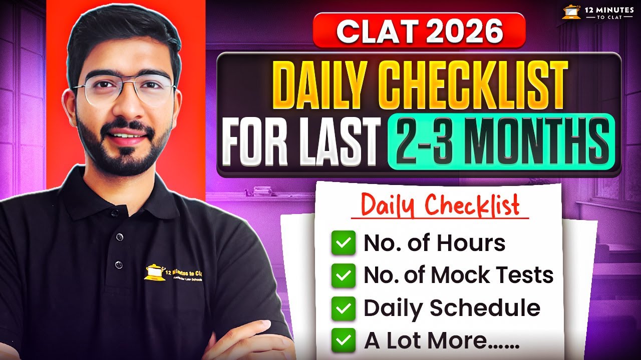 CLAT 2026: Daily Checklist and Targets for Last 2-3 Months I Keshav ...