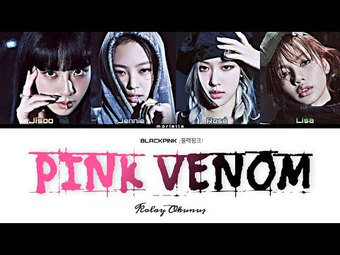 BLACKPINK (블랙핑크) 'PINK VENOM' Kolay Okunuş | Moriella