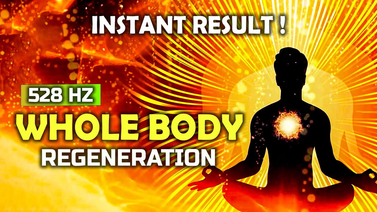 Full Body Regeneration in 2 minutes : Physical & Emotional Healing ...