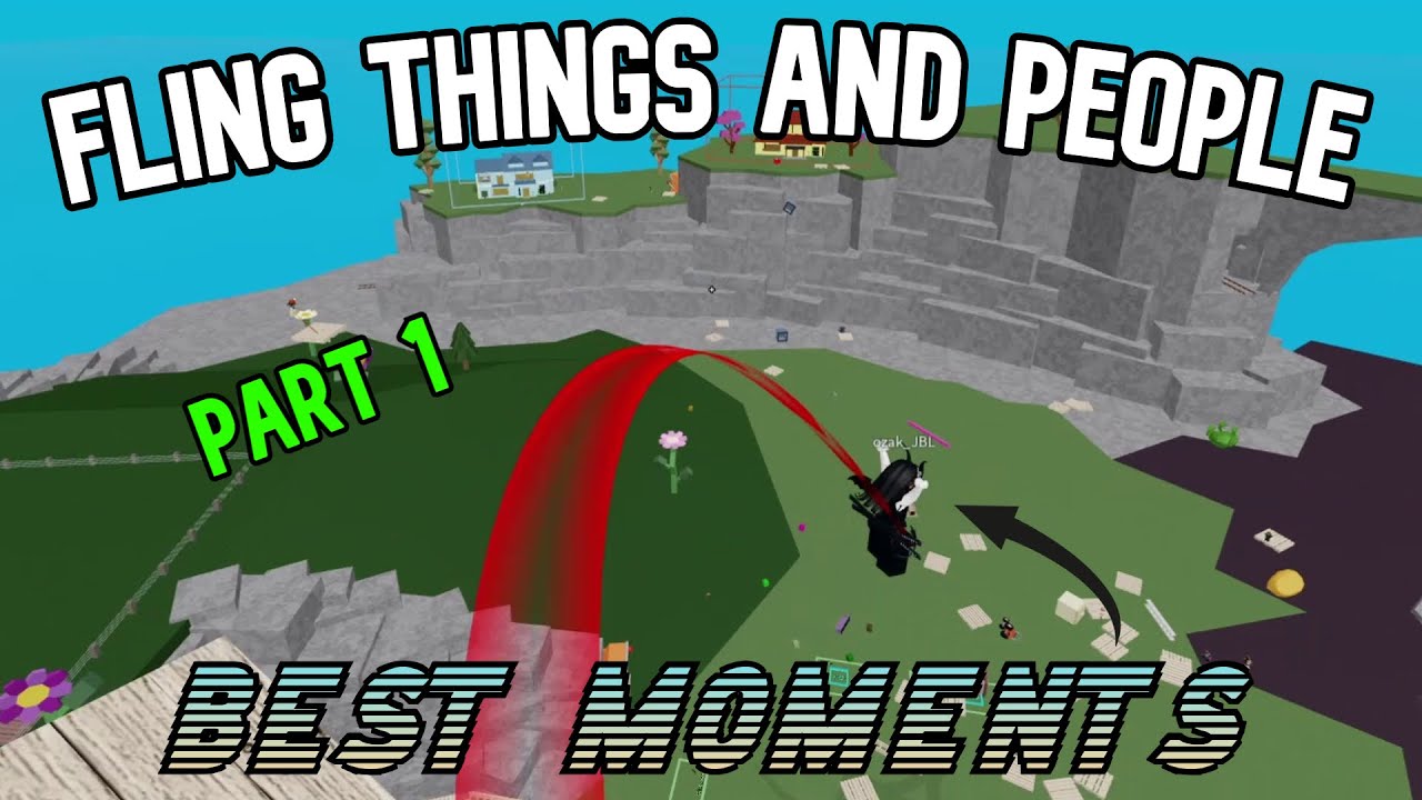 Fling Things and People BEST MOMENTS/ HIGHLIGHTS! (Part 1) | Roblox ...