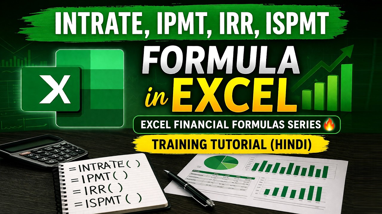 INTRATE, IPMT, IRR, ISPMT Formula in Excel 🔥 Excel Financial Formulas ...