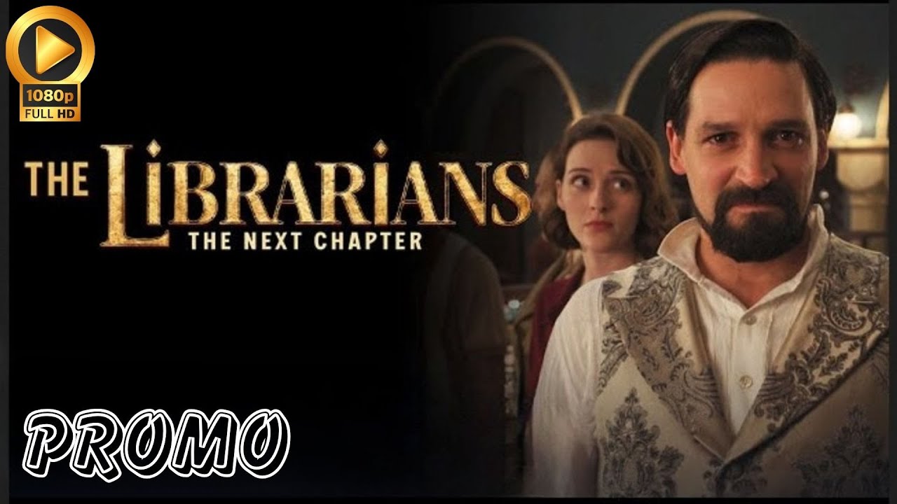The Librarians: The Next Chapter (TNT) Latest Trailer HD - YouTube