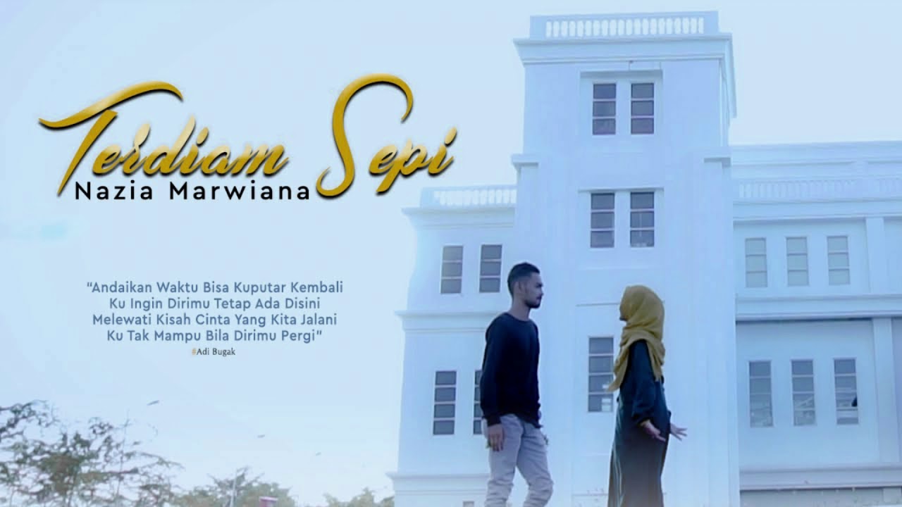 Nazia Marwiana - Terdiam Sepi - YouTube