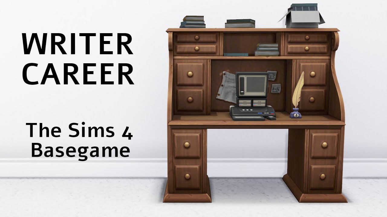 Writer Career - The Sims 4 - YouTube