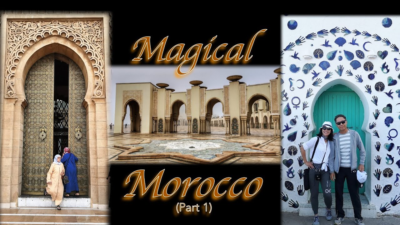 Magical Morocco - Part 1 (旅遊足跡) #morocco - YouTube