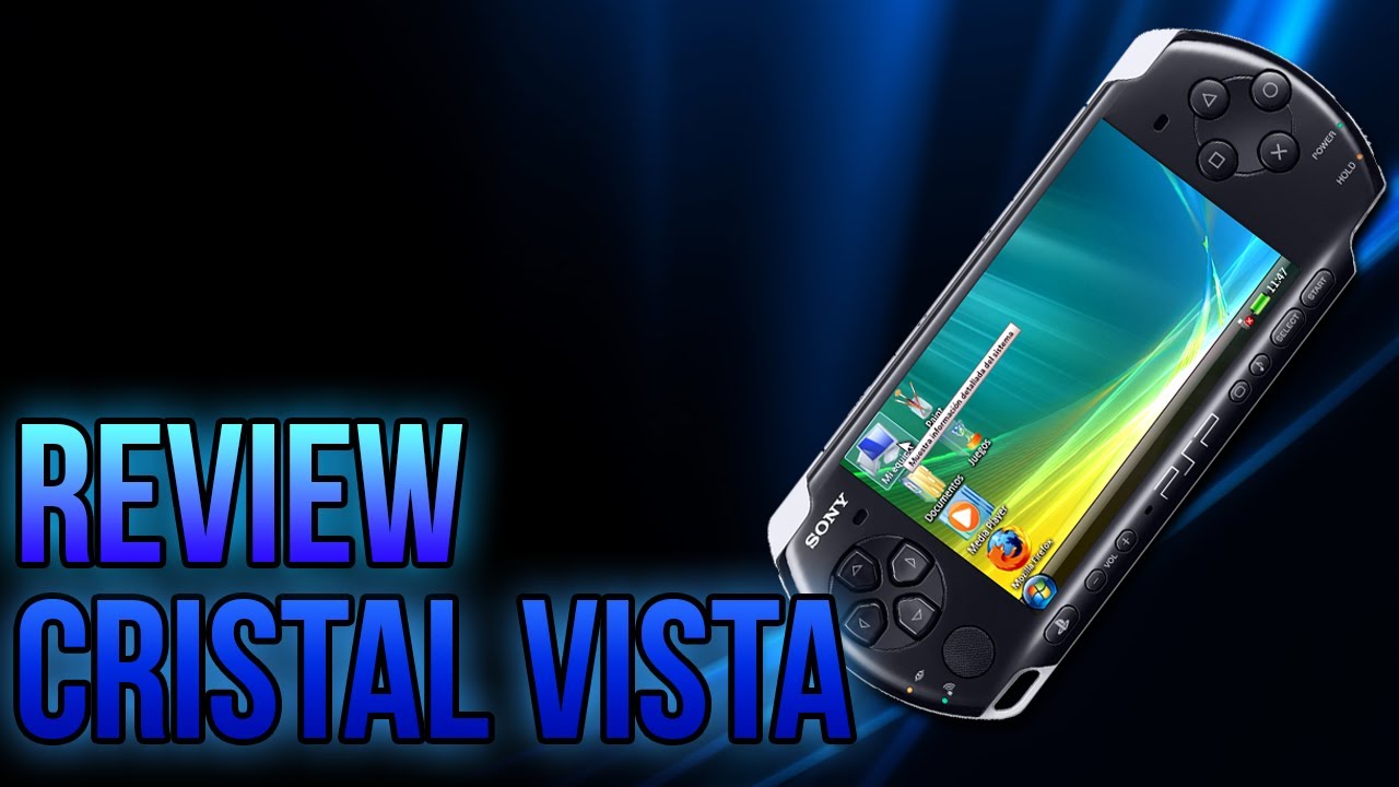 Review Interfaz de Windows para PSP | Cristal Vista | luigi2498 - YouTube