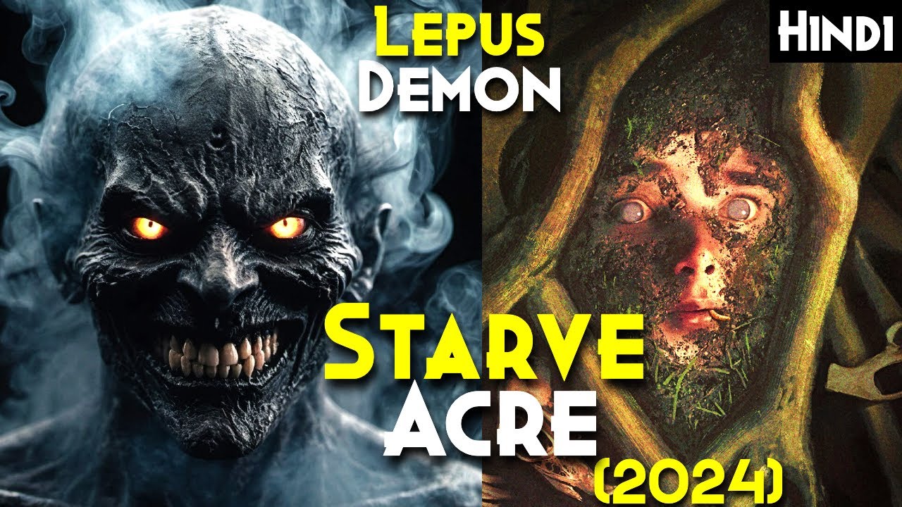 Real Folklore LEPUS DEMON - Starve Acre (2024) Explained In Hindi | Horrifying Ritual In ...
