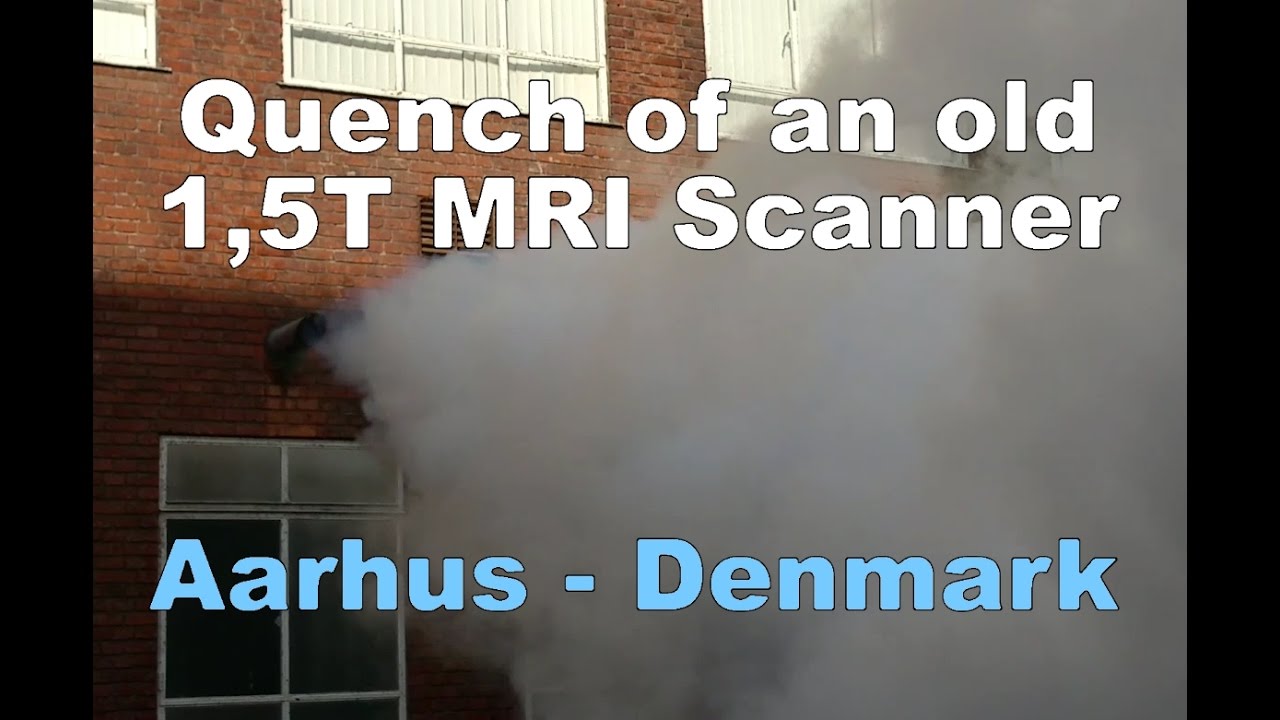 Quench of an old 1,5T MRI scanner - Aarhus, Denmark - YouTube