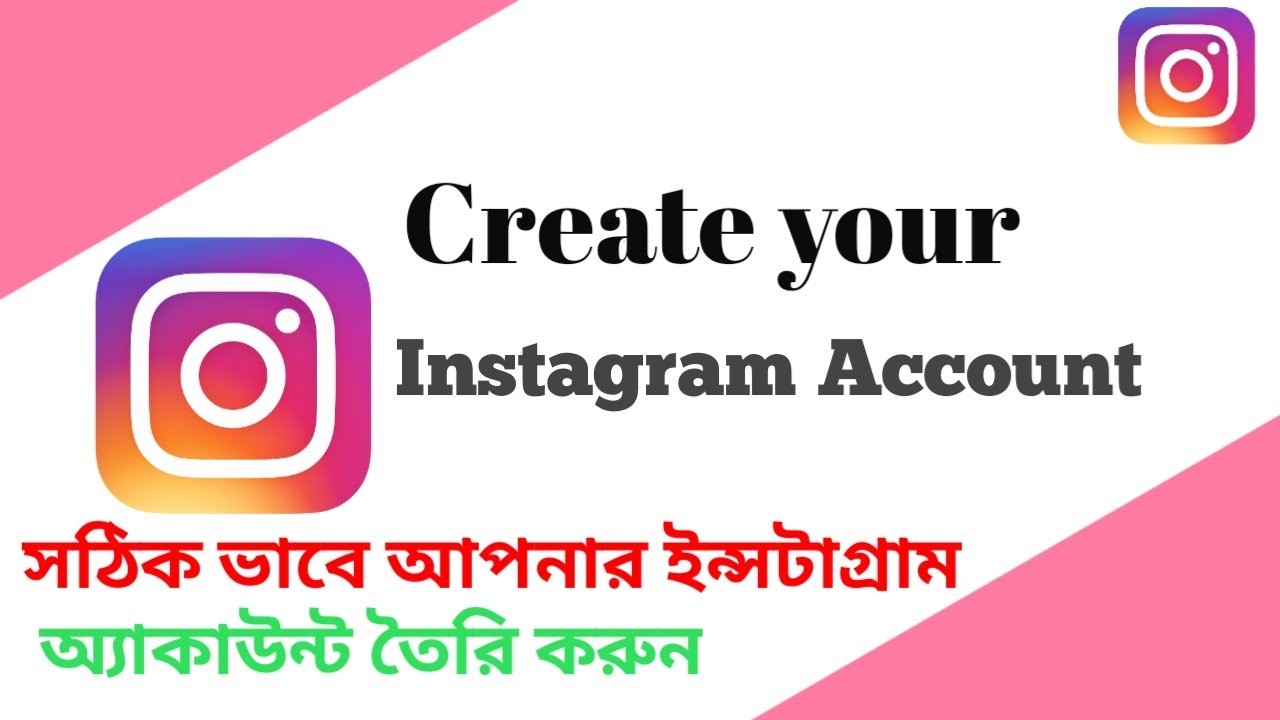 How to create Instagram account | Bangla tutorial in bd/India country's ...