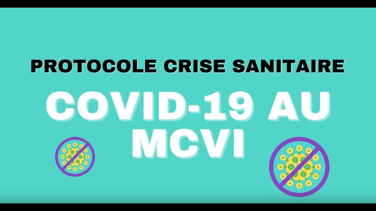 PROTOCOLE COVID-19 MCVI - long - YouTube