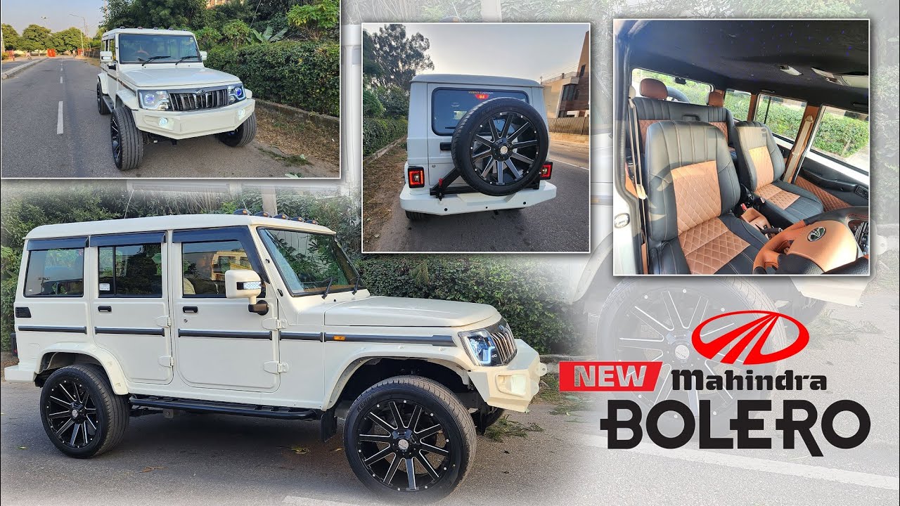 NEW MAHINDRA BOLERO FULLY MODIFIED #mahindrabolero #bolero #modified # ...