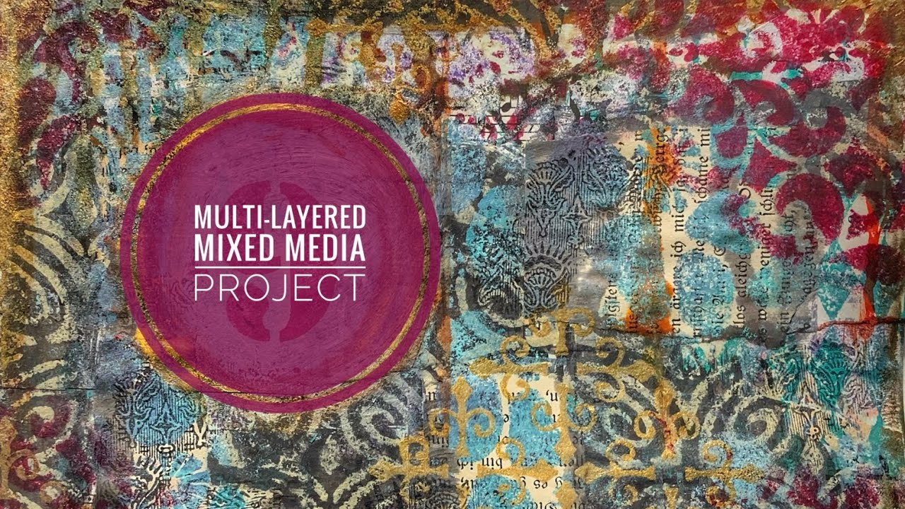 Multi-Layered mixed media project - YouTube