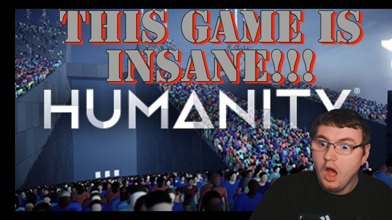This game is INSANITY!!! humanity gameplay and review - YouTube
