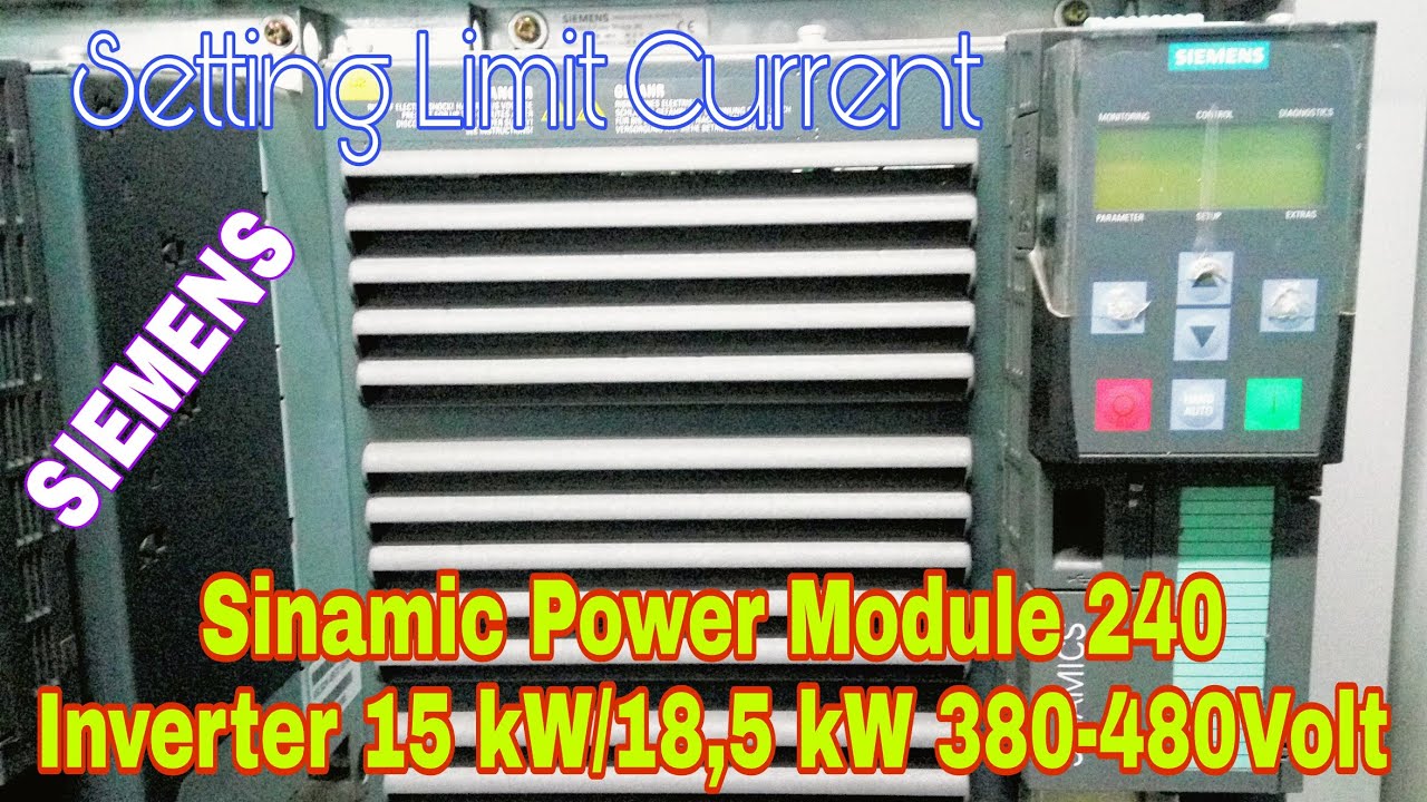 Setting Parameter Inverter Siemens Adjust Limit Current Sinamic Power ...