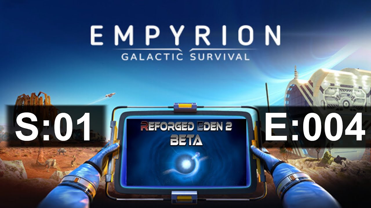Empyrion Galactic Survival - Reforged Eden 2 - S1 E4 - Die Geschichte der Tal'on und Zirax - YouTube