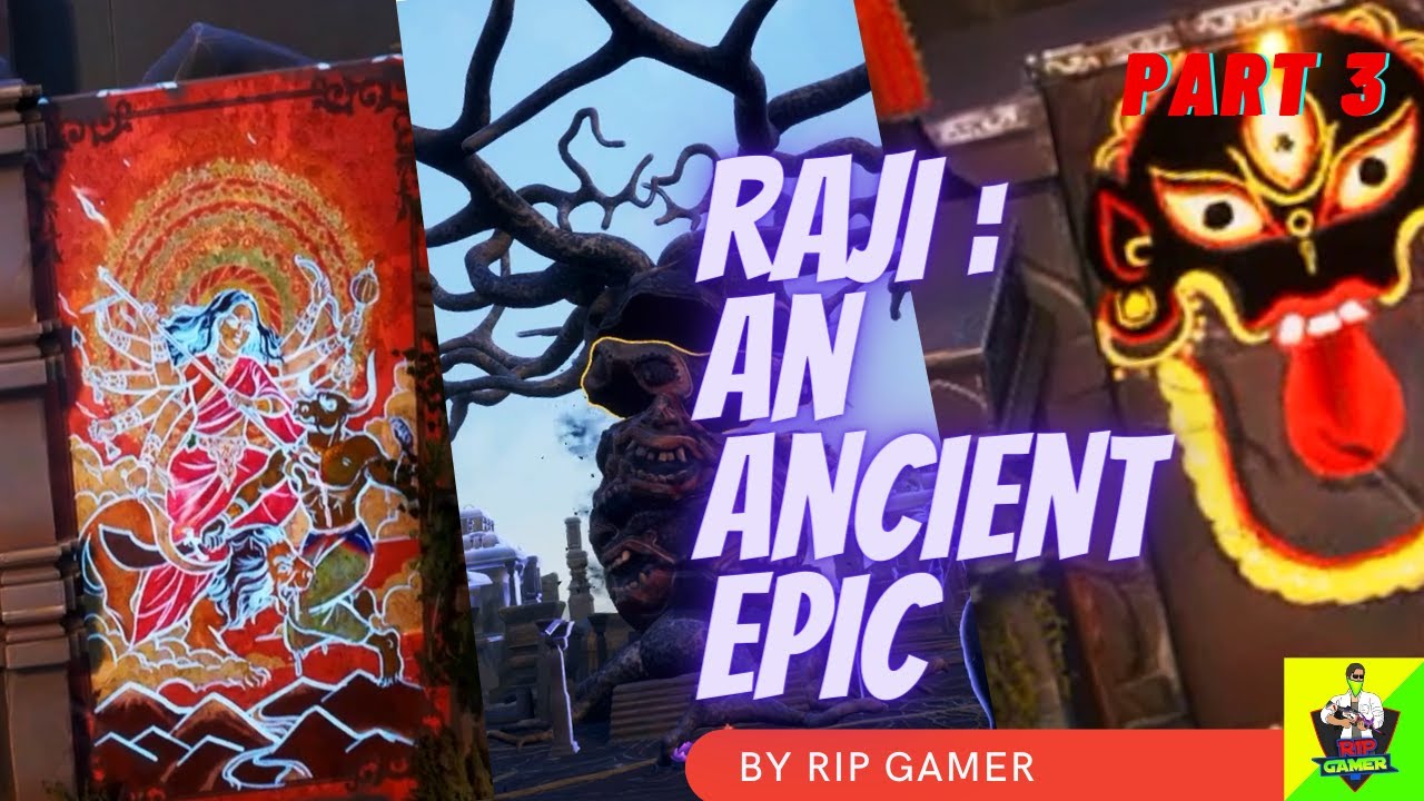 Raji : an ancient epic gameplay || top Indian game || part 3 || #Raji # ...