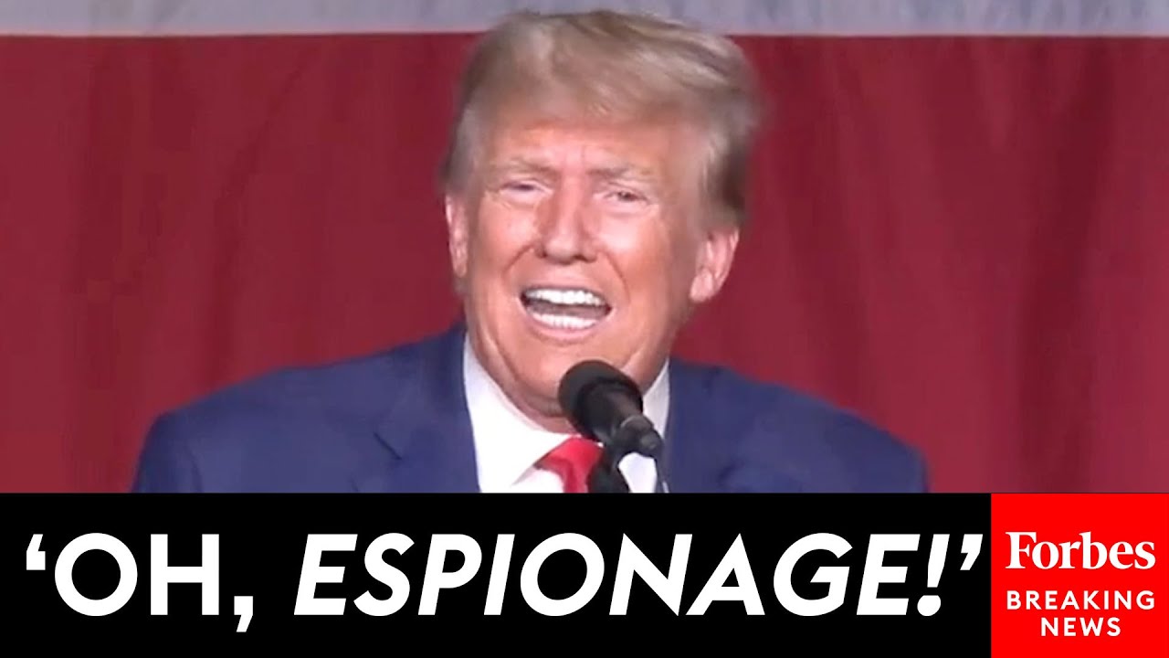 'The Espionage Act—Doesn't That Sound Terrible?': Trump Jokes About DOJ ...