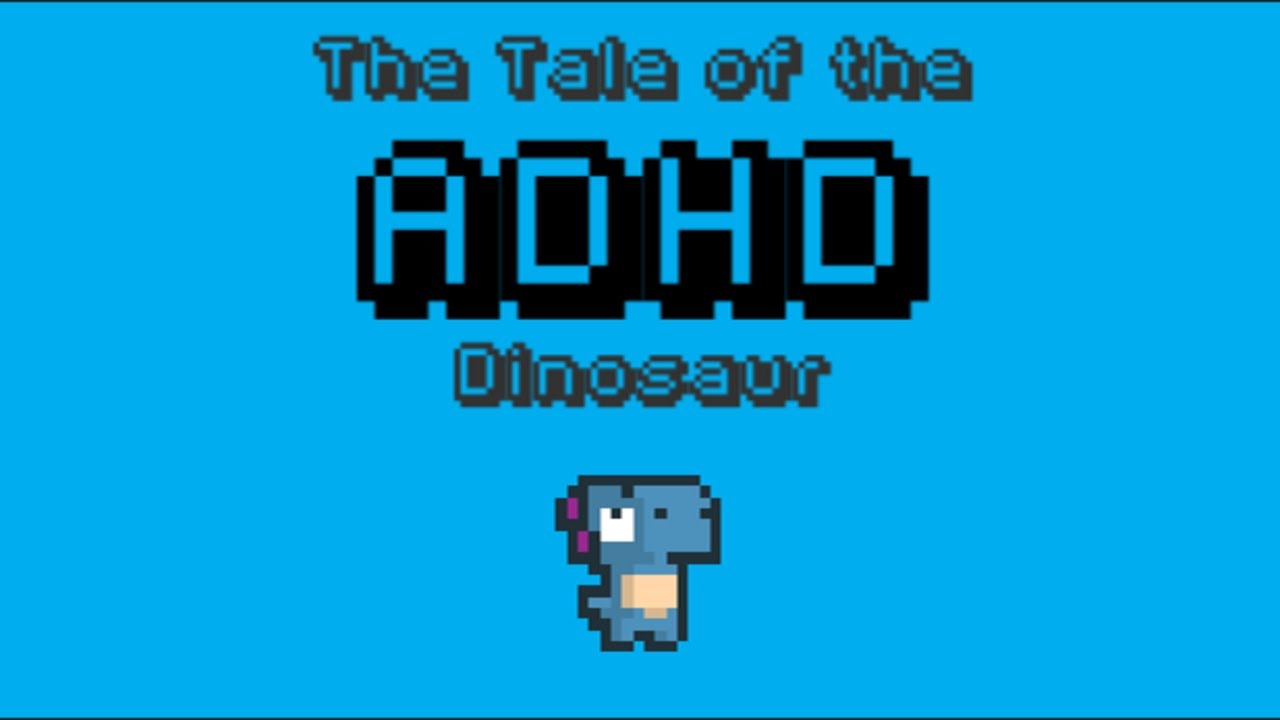 The Tale of the ADHD Dinosaur | Full Game Playthrough - YouTube