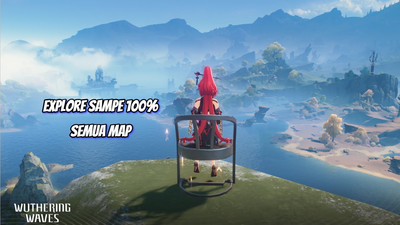Exploring semua map wuwa sampe 100% + freetalk w/@emilicoCh ...