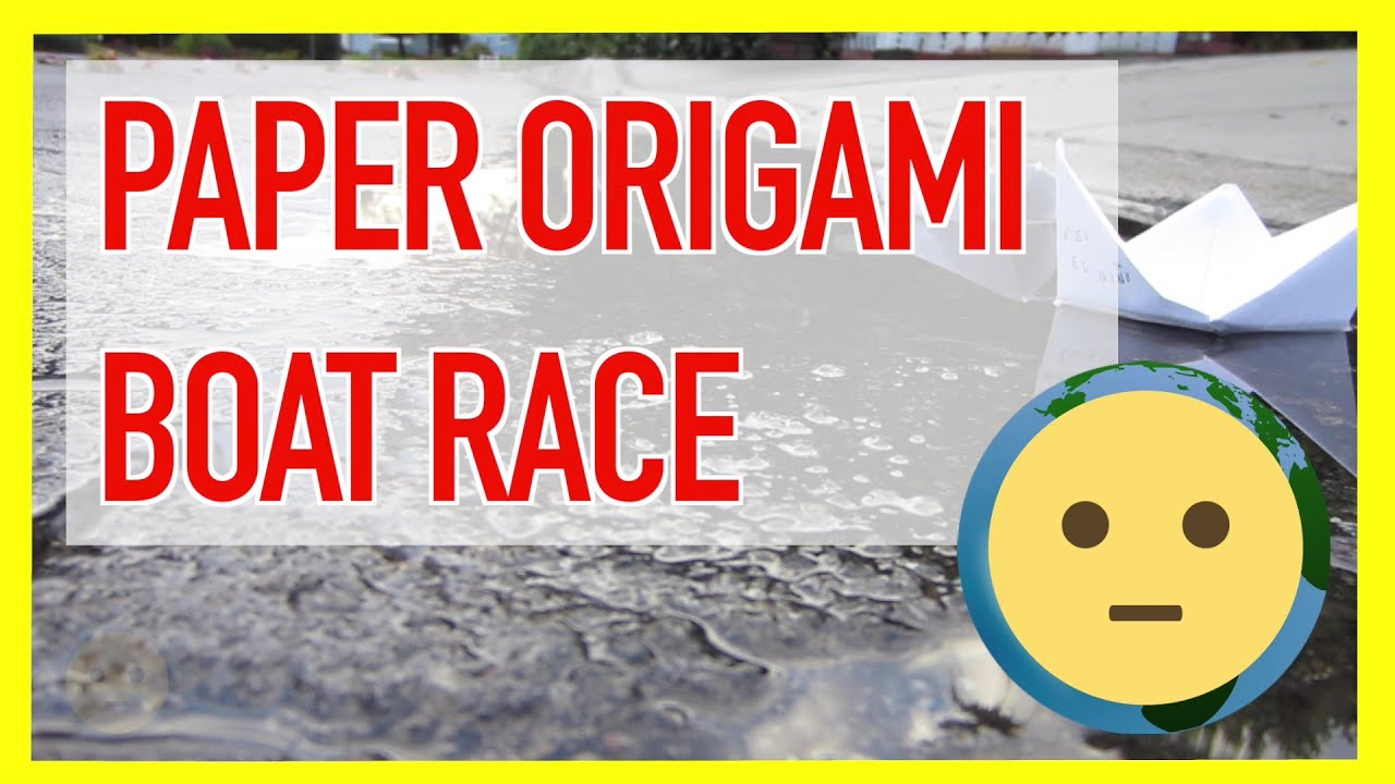 Drag Racing Paper Boats That Float Made w/ Easy Origami Step By Step ...
