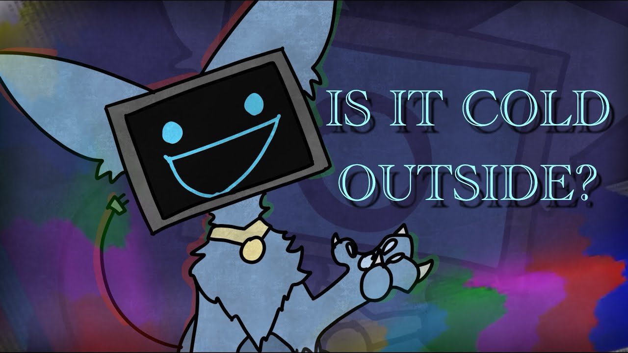 Is it cold outside?// Animation Meme - YouTube