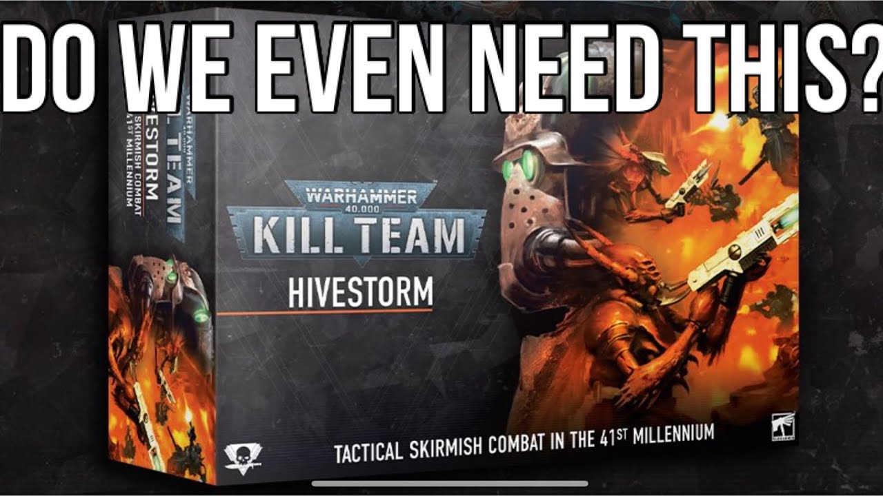 Do we need another edition of Kill Team? Operation Hivestorm initial ...