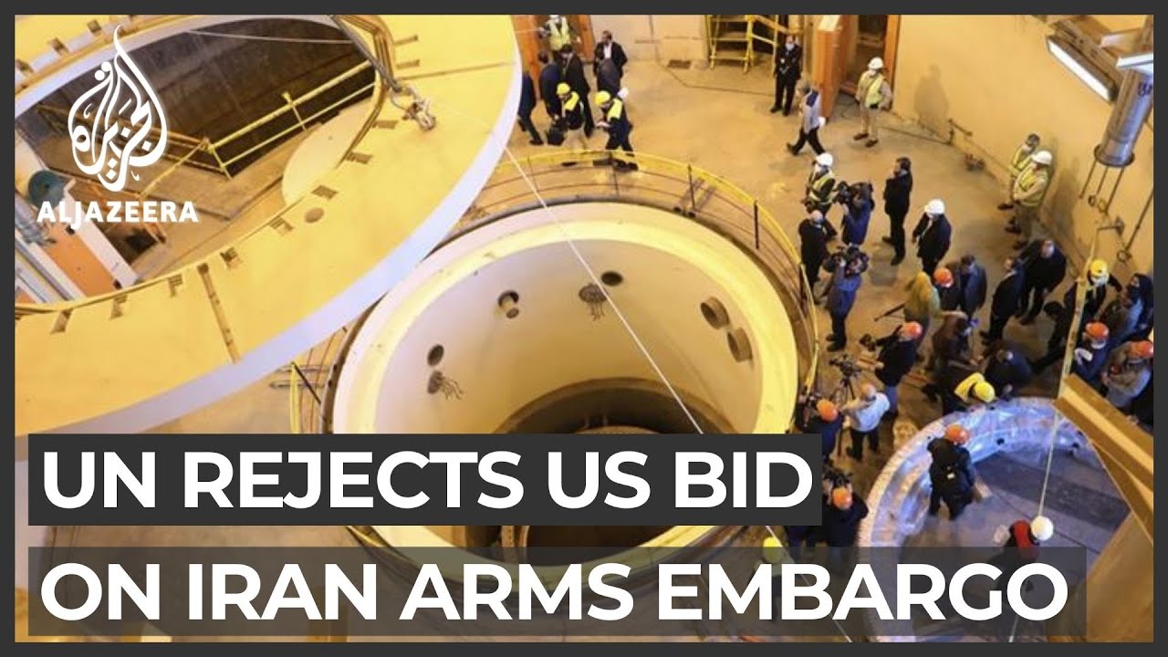 UN Security Council rejects US bid to extend Iran arms embargo - YouTube