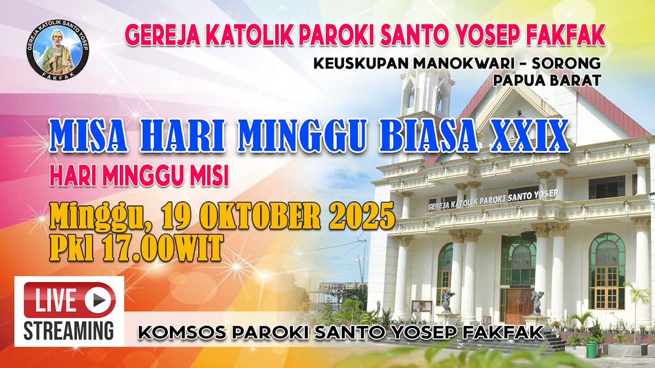 MISA MINGGU BIASA XXIX||MINGGU, 19 OKTOBER 2025||PKL 17.00 WIT||GEREJA ...