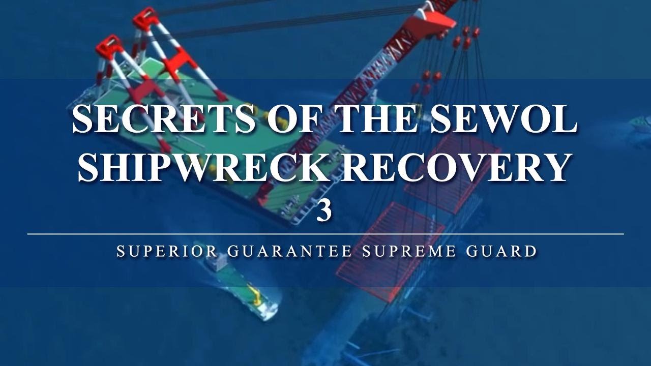 Serects Of The Sewol Shipwreck Recovery 3 - YouTube