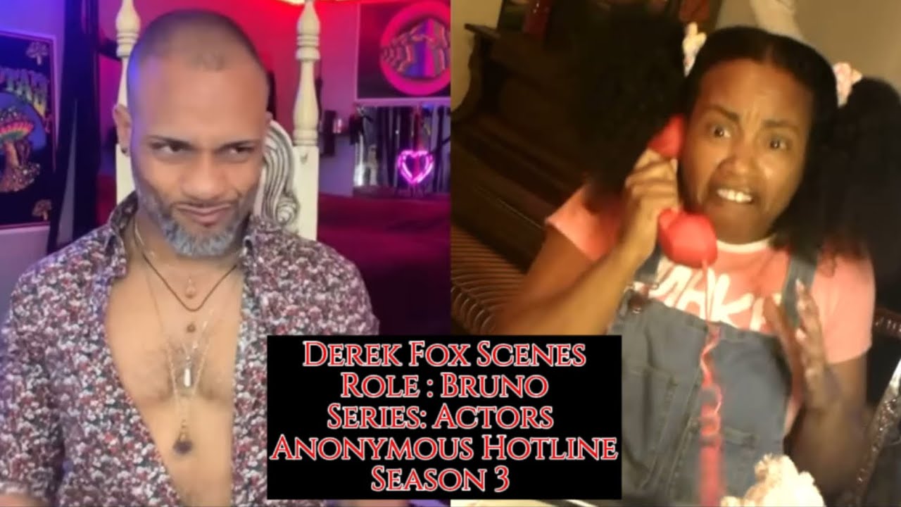 Derek Fox Scenes - Role : Bruno - Actor Anonymous Hotline Season 3 - YouTube