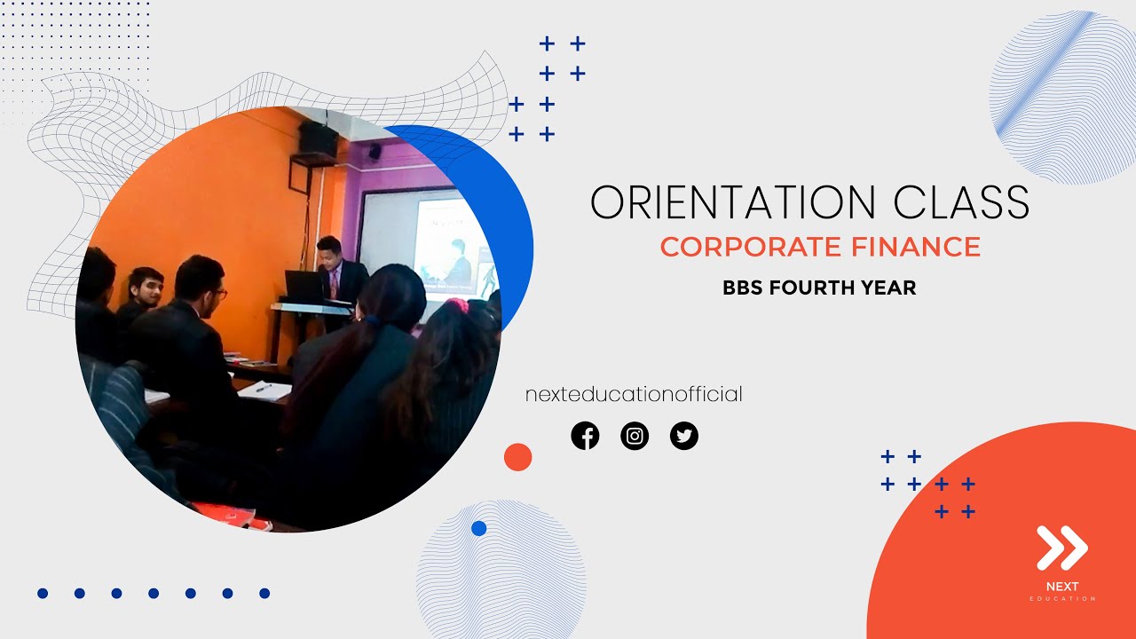 Orientation Class: Corporate Finance - BBS IV YEAR - YouTube