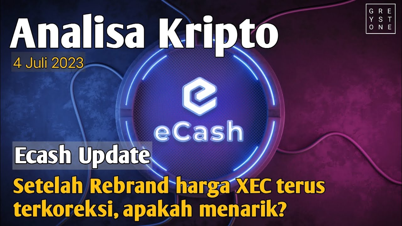 Analisa Kripto - Ecash Update, Setelah rebrand harga XEC terus terkoreksi, apakah menarik? - YouTube