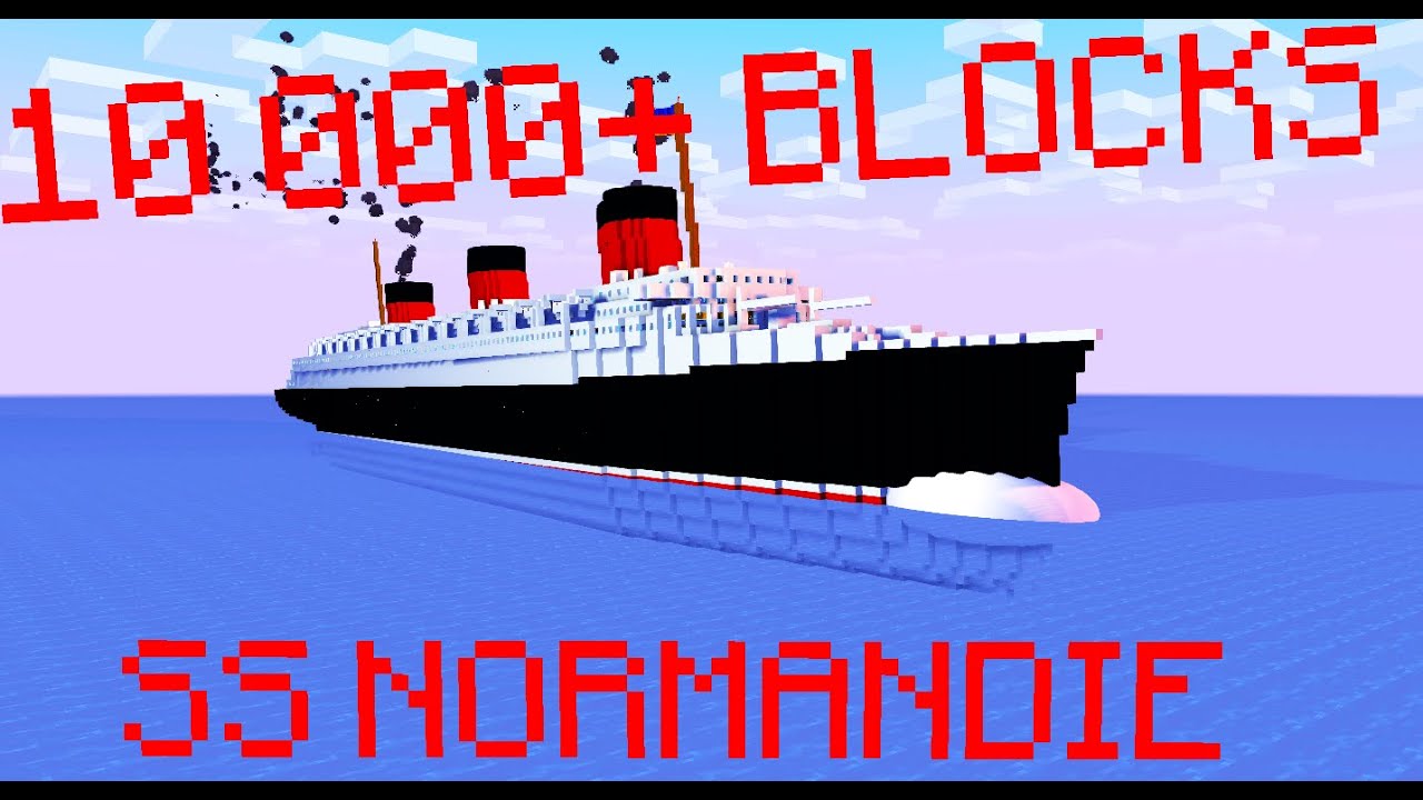 How I Built SS NORMANDIE In MINECRAFT - YouTube