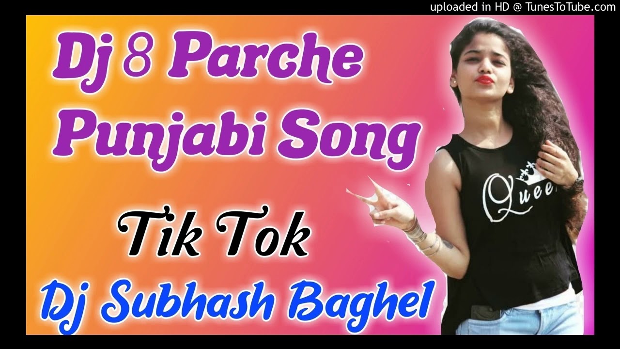 8 Parche Djmix Song - YouTube